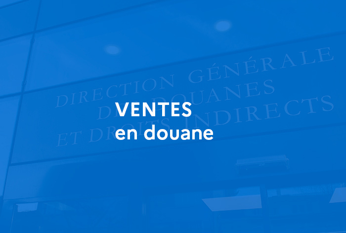 Vente en douane le 14 février 2024 | Agenda de la douane | OpenAgenda