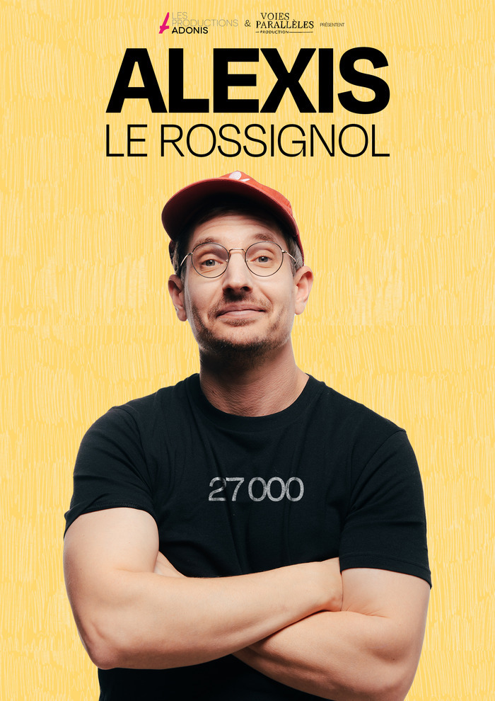 27 000 - Alexis le Rossignol